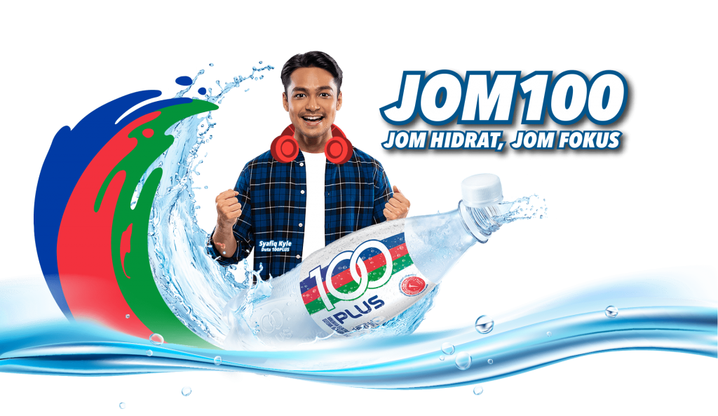 SATISFY YOUR THIRST TO DO MORE WITH 100PLUS – 100PLUS